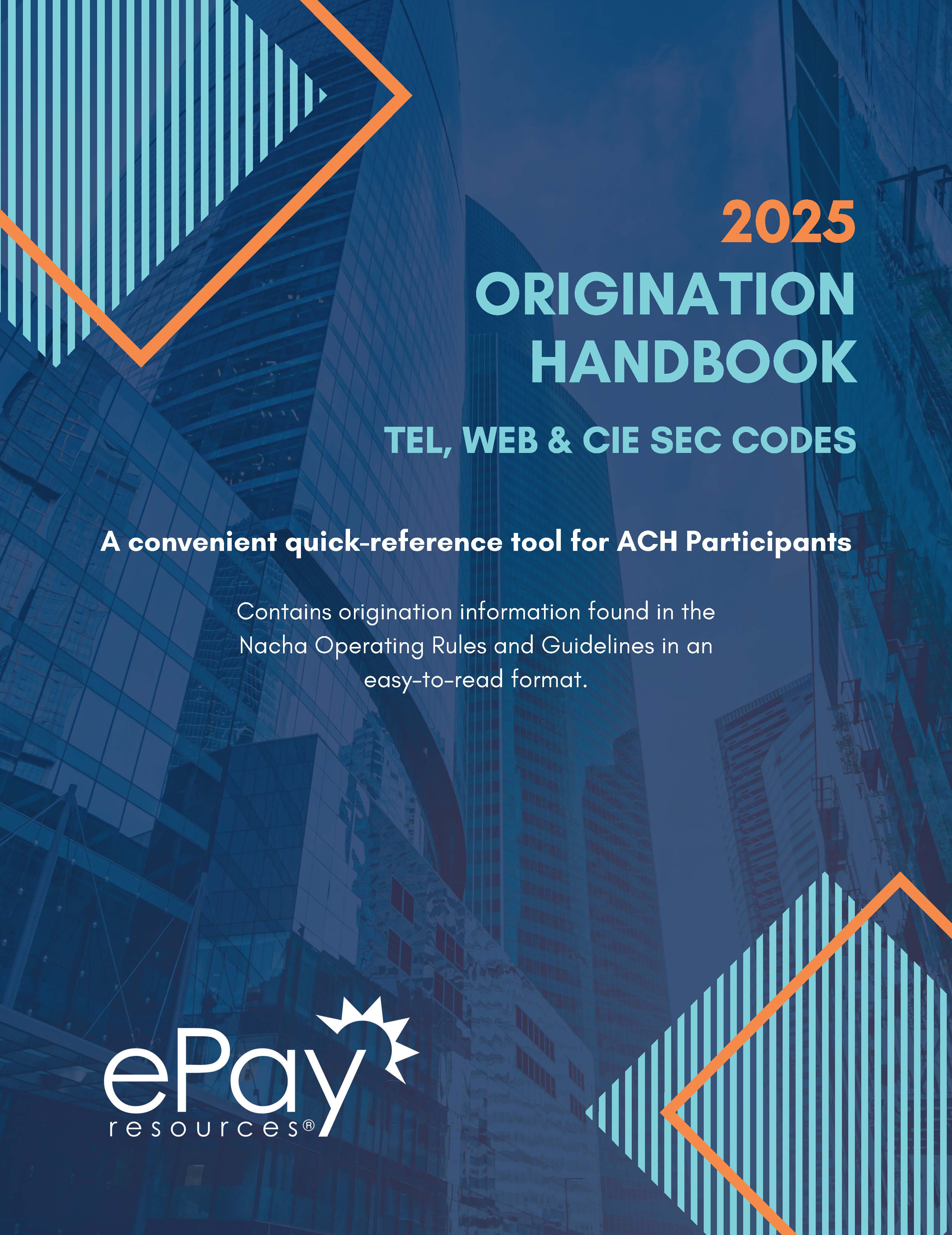 Origination Handbook - TEL, WEB & CIE SEC Codes | Nacha